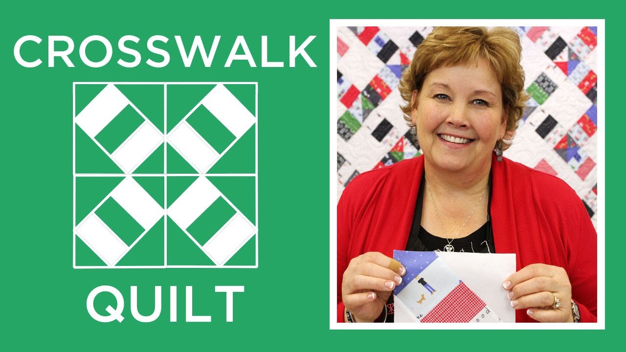 The Crosswalk Quilt — Quilting Tutorials