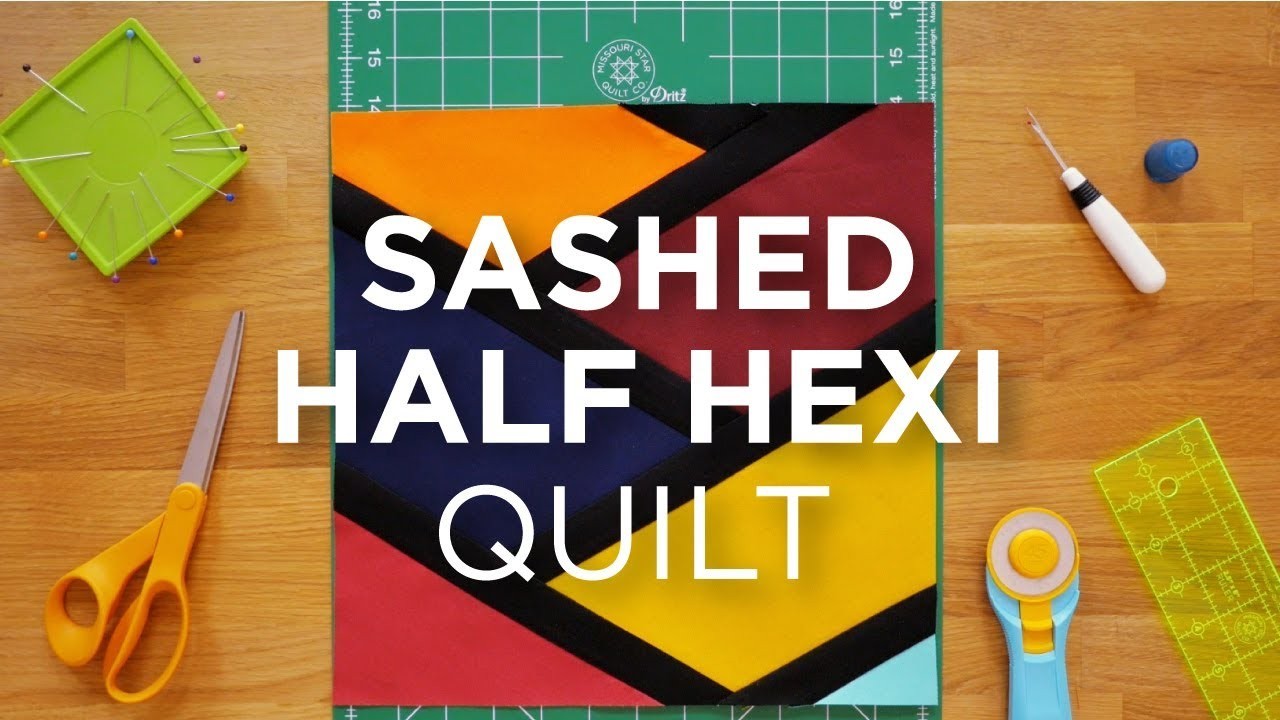 Quilt Snips Mini Tutorial - Sashed Half Hexi — Quilting Tutorials